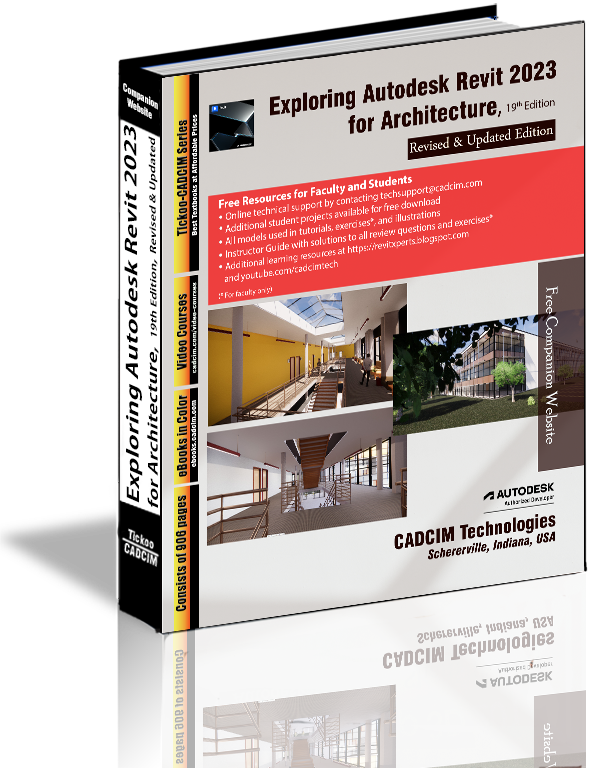Exploring Autodesk Revit 2023 for Architecture Book By Prof. Sham ... Exploring Autodesk Revit 2023 for Architecture Book By Prof. Sham ...